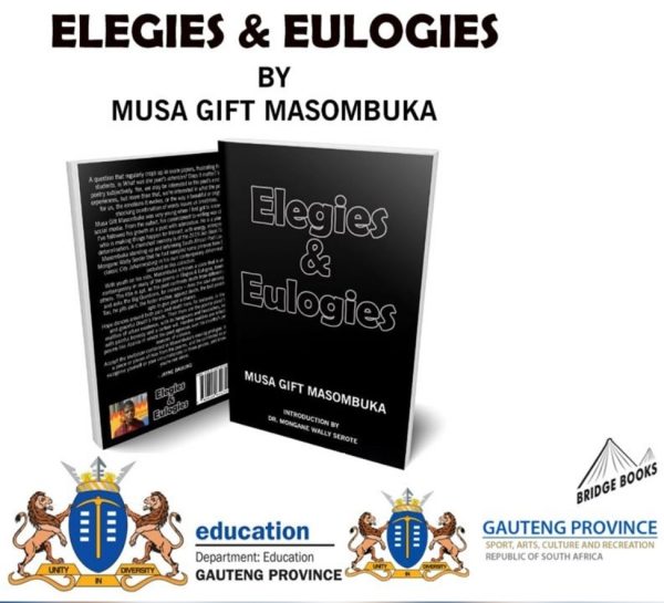 SOUTH AFRICAN MULTI AWARD WINNING WRITER MUSA GIFT MASOMBUKA, AUTHOR OF ...